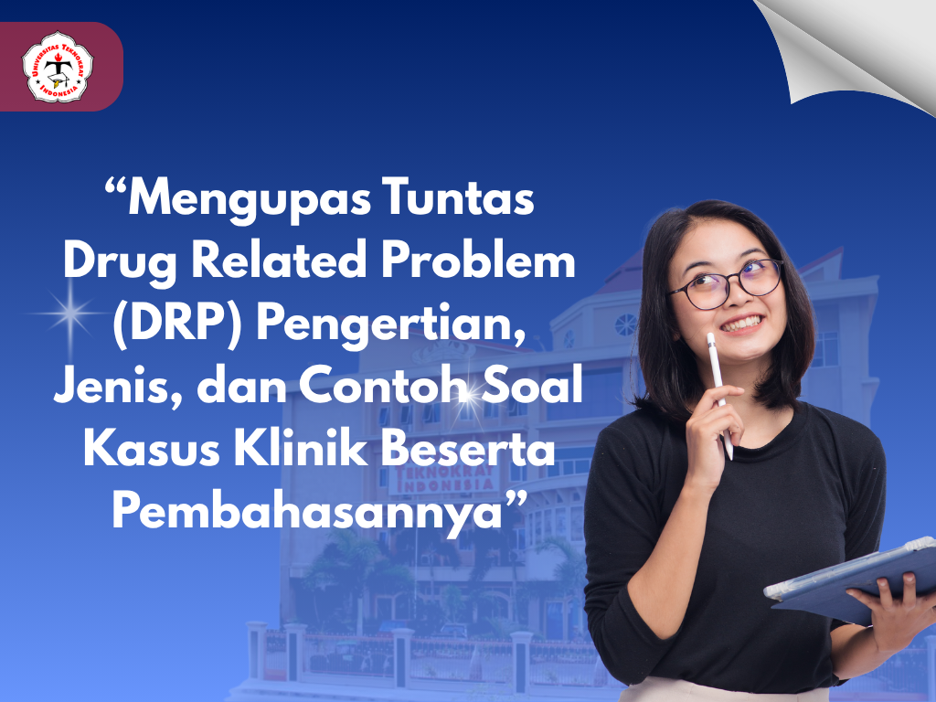 “Mengupas Tuntas Drug Related Problem (DRP) Pengertian, Jenis, dan ...