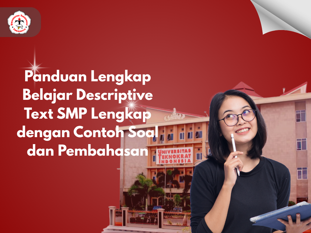 Panduan Lengkap Belajar Descriptive Text SMP Lengkap dengan Contoh Soal ...