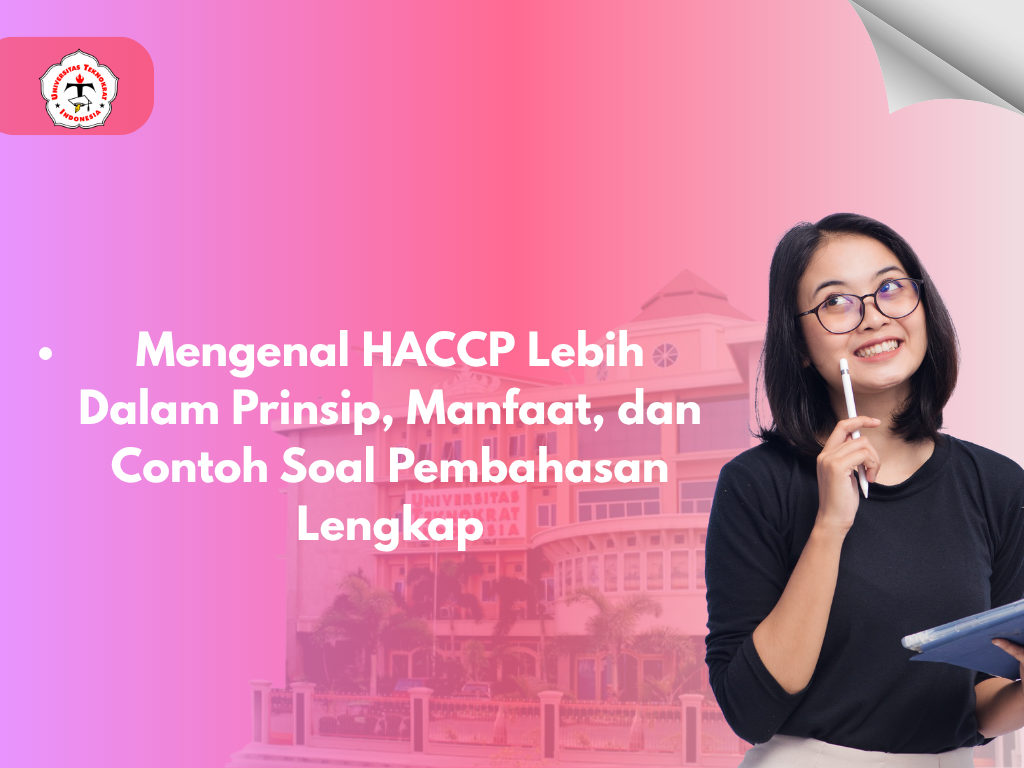 Mengenal HACCP Lebih Dalam Prinsip, Manfaat, dan Contoh Soal Pembahasan ...