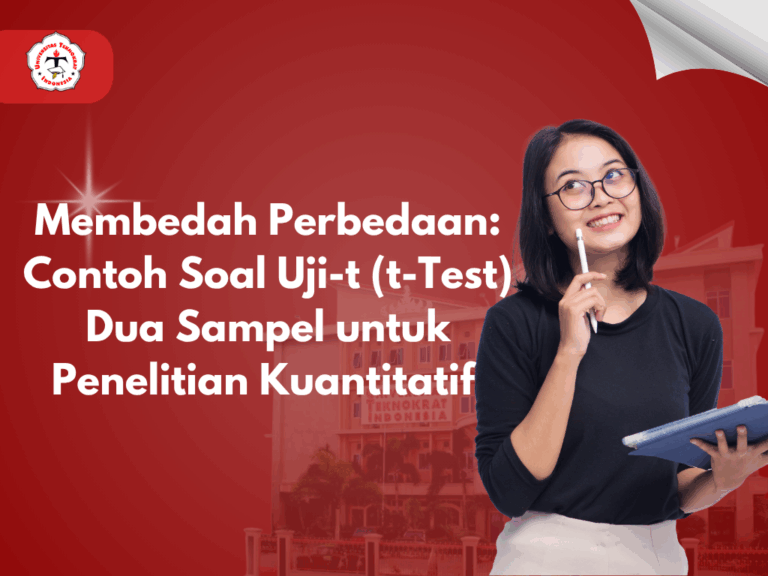 Membedah Perbedaan: Contoh Soal Uji-t (t-Test) Dua Sampel untuk ...