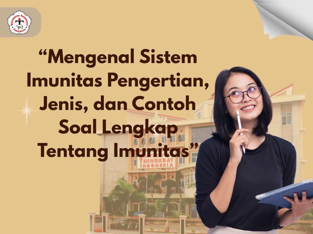 “Mengenal Sistem Imunitas Pengertian, Jenis, dan Contoh Soal Lengkap ...