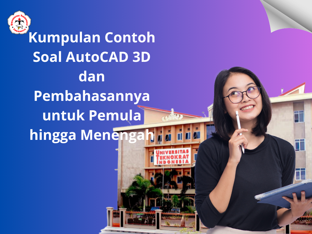 Kumpulan Contoh Soal AutoCAD 3D dan Pembahasannya untuk Pemula hingga ...