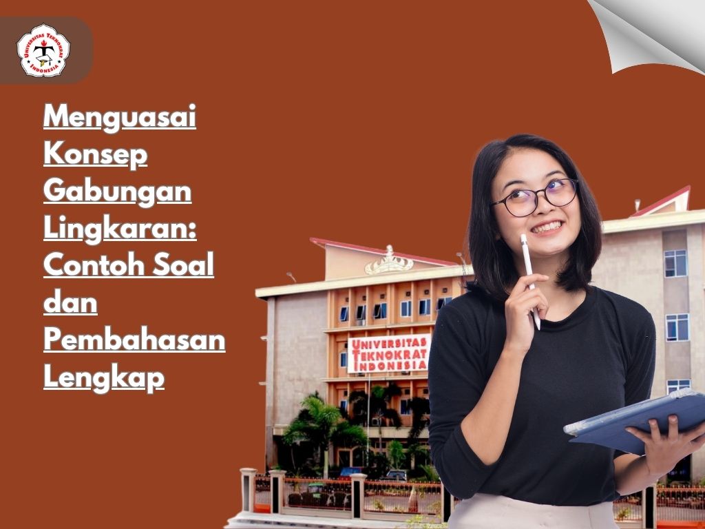 Menguasai Konsep Gabungan Lingkaran: Contoh Soal dan Pembahasan Lengkap ...