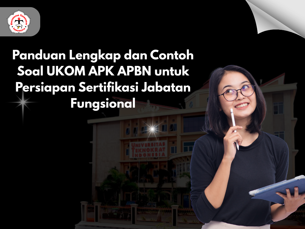 Panduan Lengkap dan Contoh Soal UKOM APK APBN untuk Persiapan ...