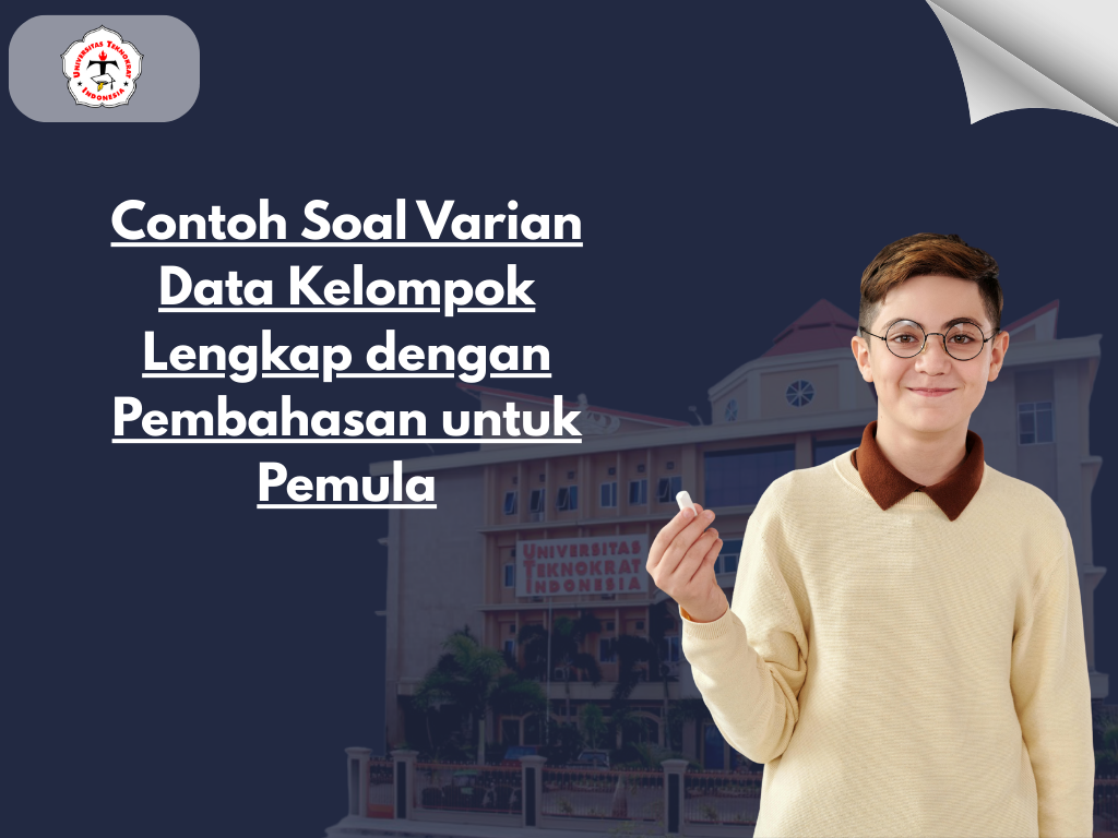 Contoh Soal Varian Data Kelompok Lengkap dengan Pembahasan untuk Pemula ...