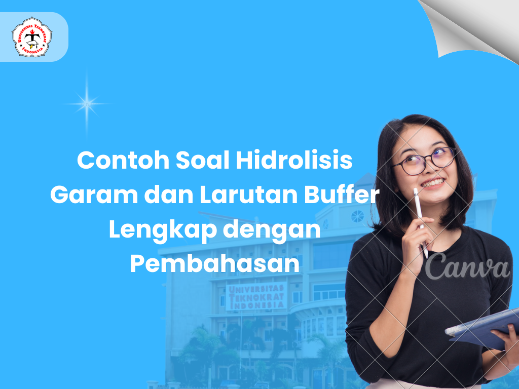 Contoh Soal Hidrolisis Garam dan Larutan Buffer Lengkap dengan Pembahasan - Sekolapedia