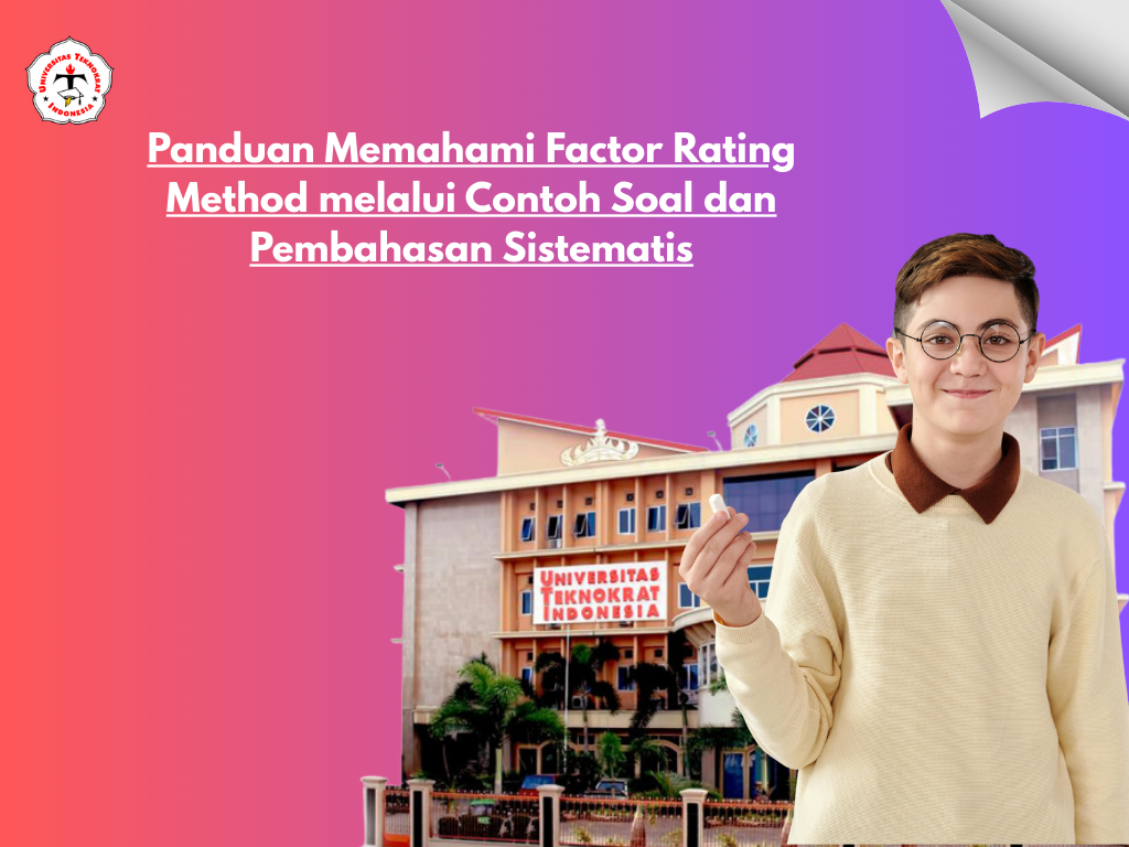 Panduan Memahami Factor Rating Method melalui Contoh Soal dan ...