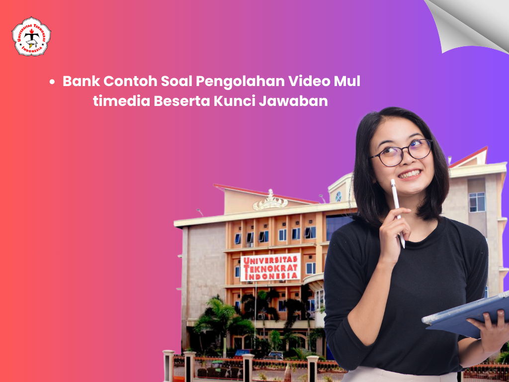Bank Contoh Soal Pengolahan Video Multimedia Beserta Kunci Jawaban ...