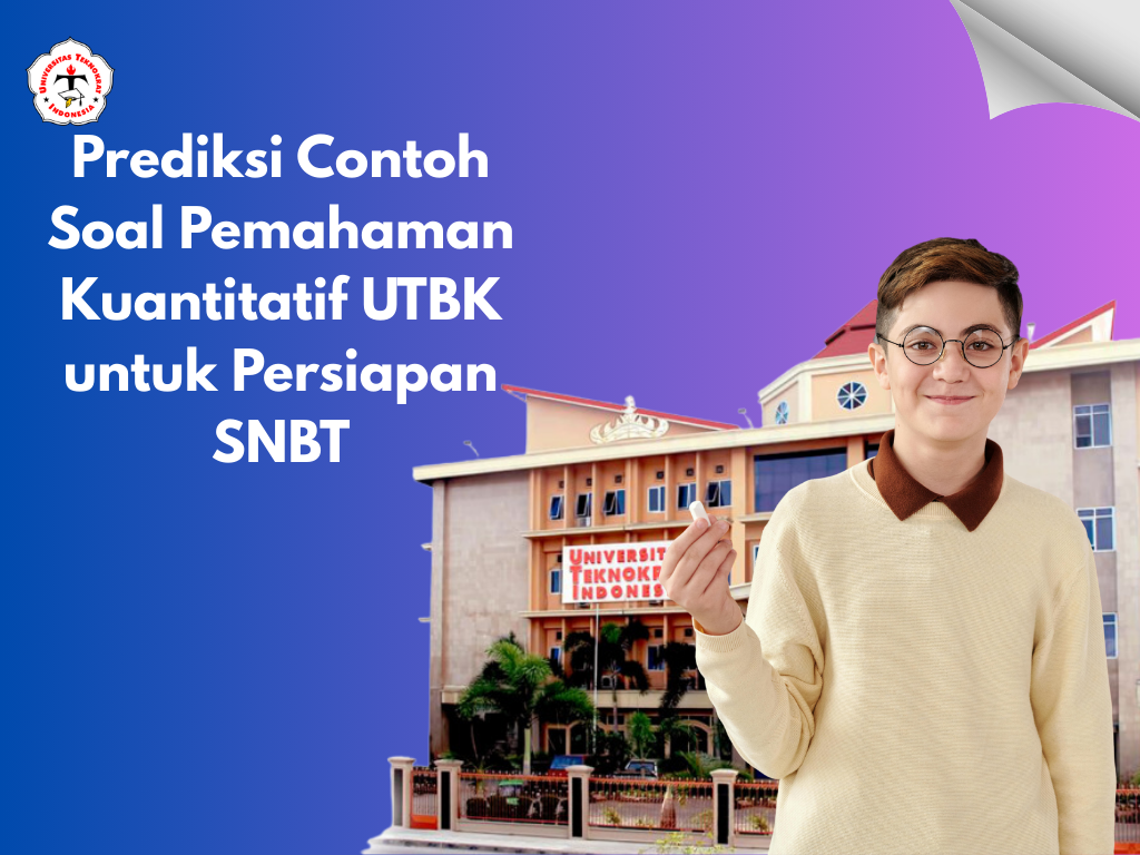 Prediksi Contoh Soal Pemahaman Kuantitatif UTBK untuk Persiapan SNBT ...