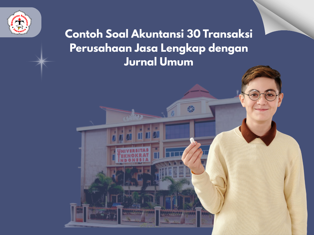Contoh Soal Akuntansi 30 Transaksi Perusahaan Jasa Lengkap dengan ...