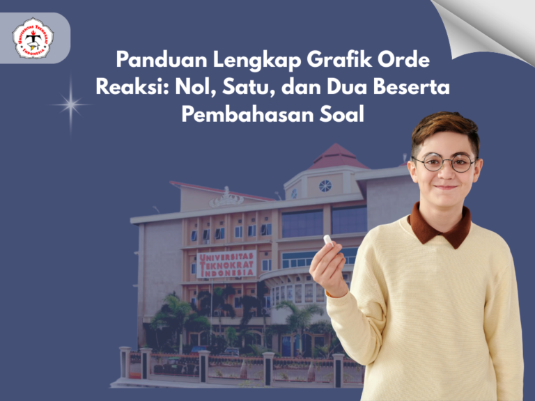 Panduan Lengkap Grafik Orde Reaksi: Nol, Satu, dan Dua Beserta ...