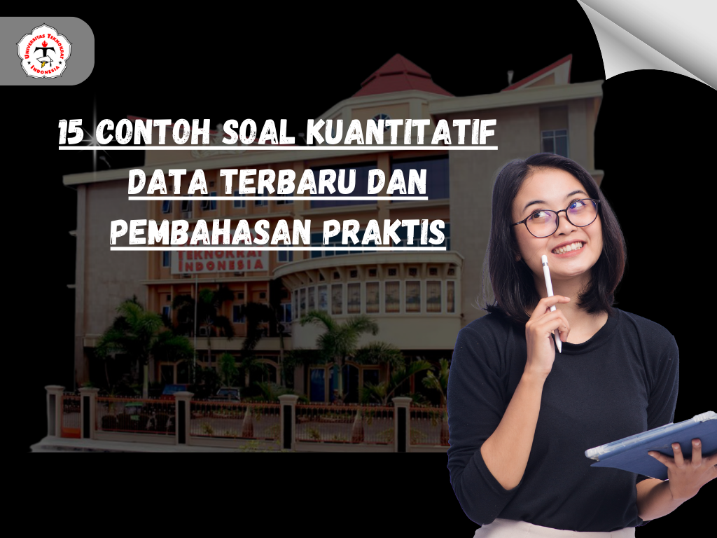 15 Contoh Soal Kuantitatif Data Terbaru dan Pembahasan Praktis ...