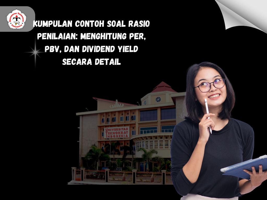 Kumpulan Contoh Soal Rasio Penilaian: Menghitung PER, PBV, dan Dividend ...