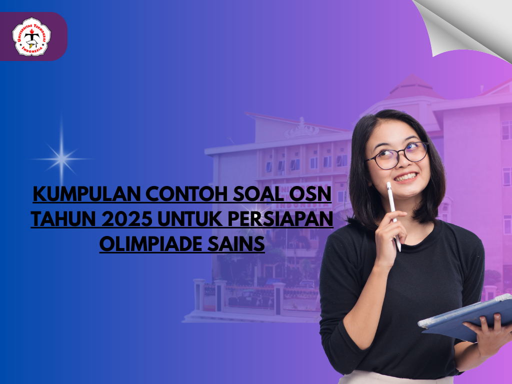 Kumpulan Contoh Soal OSN Tahun 2025 untuk Persiapan Olimpiade Sains ...