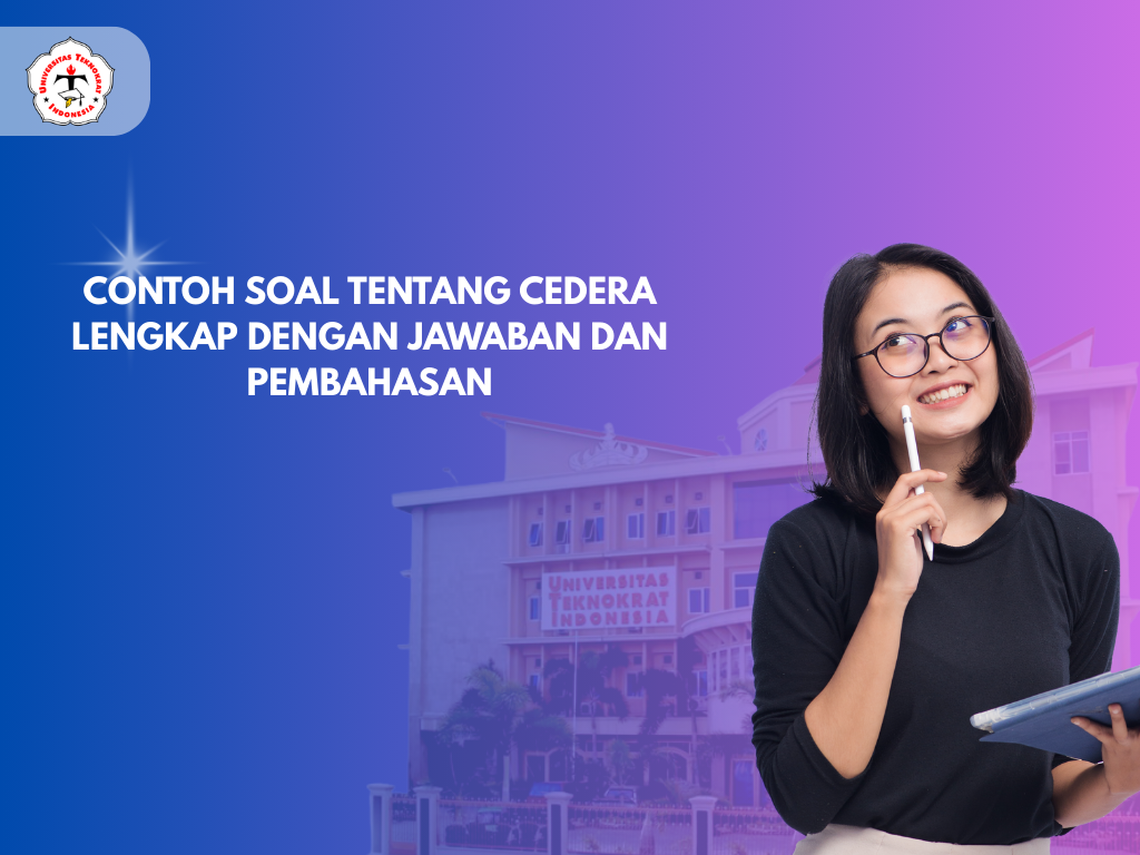 Contoh Soal tentang Cedera Lengkap dengan Jawaban dan Pembahasan ...