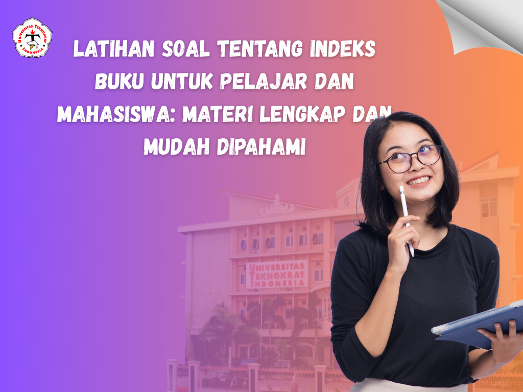 Latihan Soal tentang Indeks Buku untuk Pelajar dan Mahasiswa: Materi ...