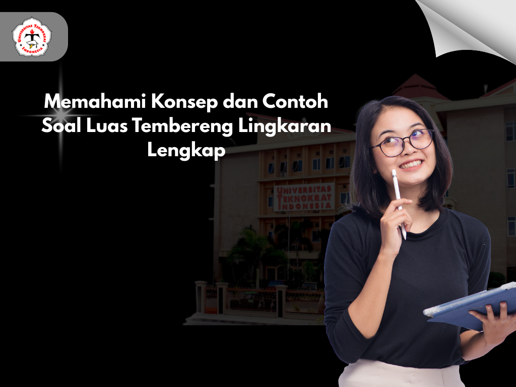 Memahami Konsep dan Contoh Soal Luas Tembereng Lingkaran Lengkap ...