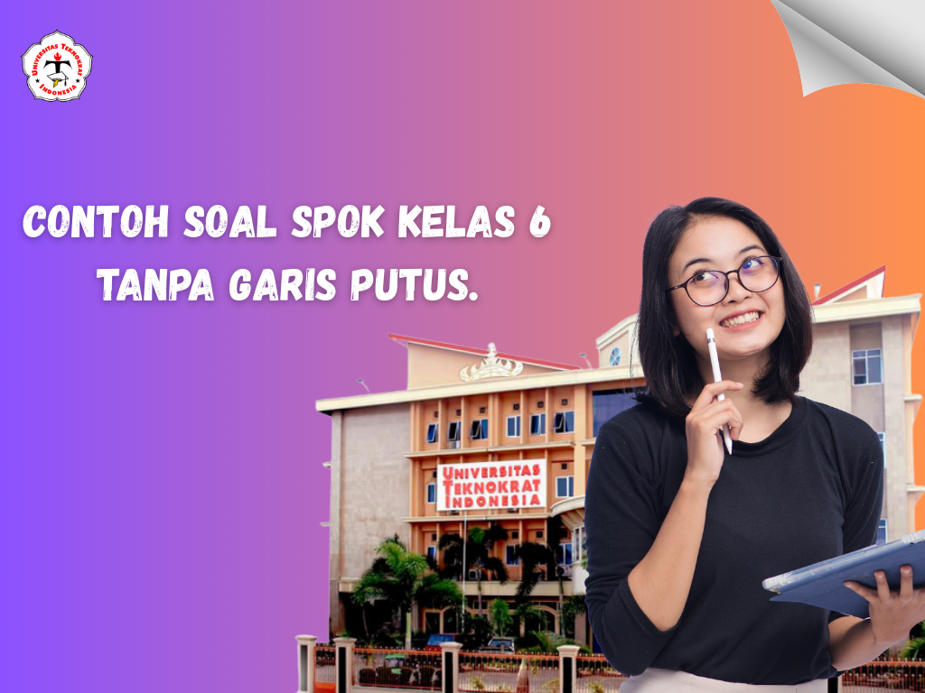 contoh soal SPOK kelas 6 tanpa garis putus. - Sekolapedia