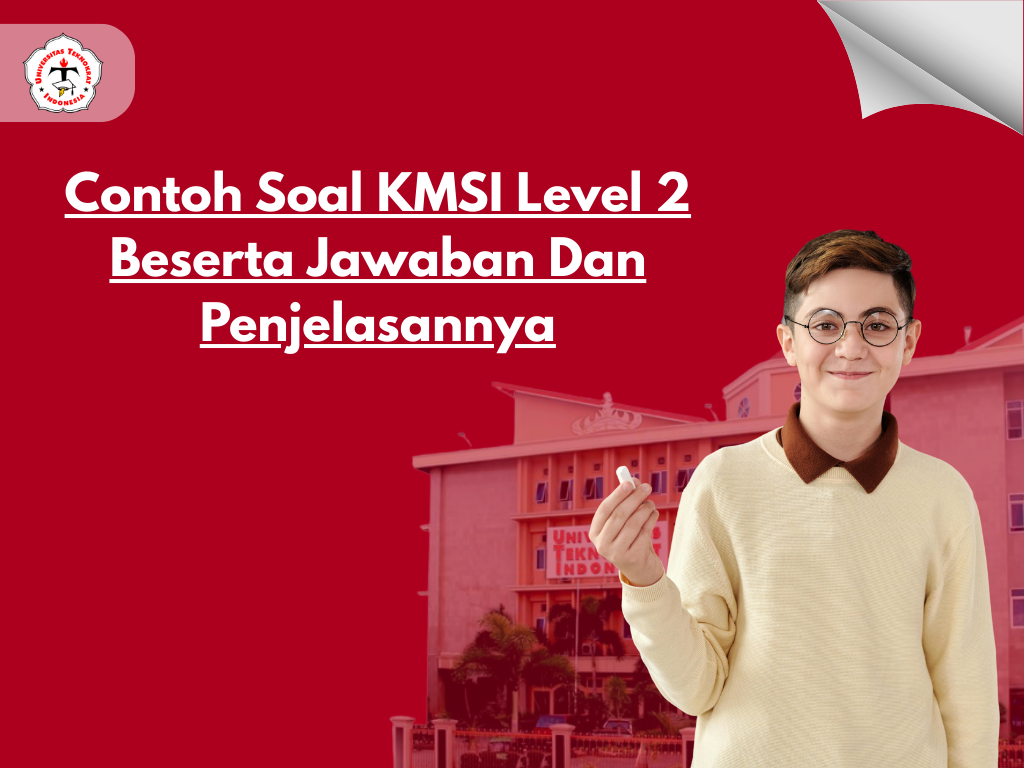 Contoh Soal Kmsi Level 2 Beserta Jawaban Dan Penjelasannya Sekolapedia