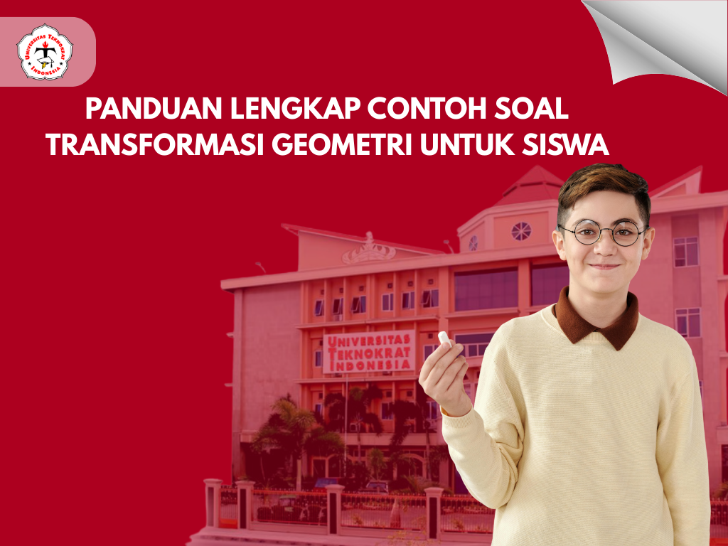 PANDUAN LENGKAP CONTOH SOAL TRANSFORMASI GEOMETRI UNTUK SISWA - Sekolapedia