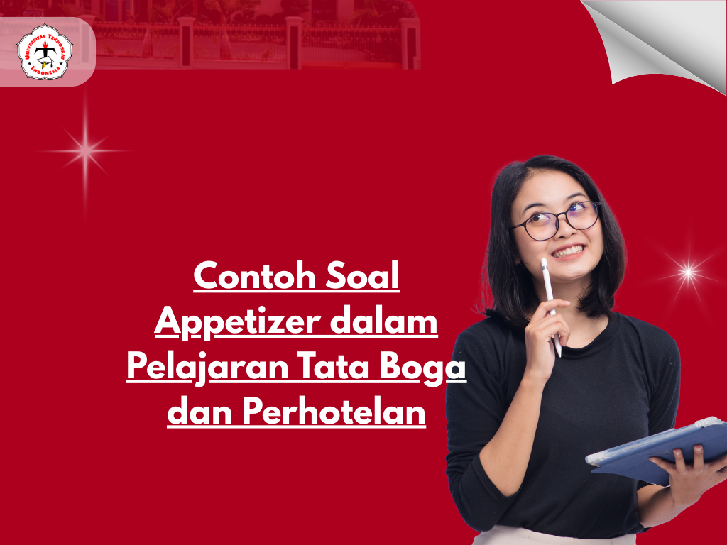 Contoh Soal Appetizer dalam Pelajaran Tata Boga dan Perhotelan ...