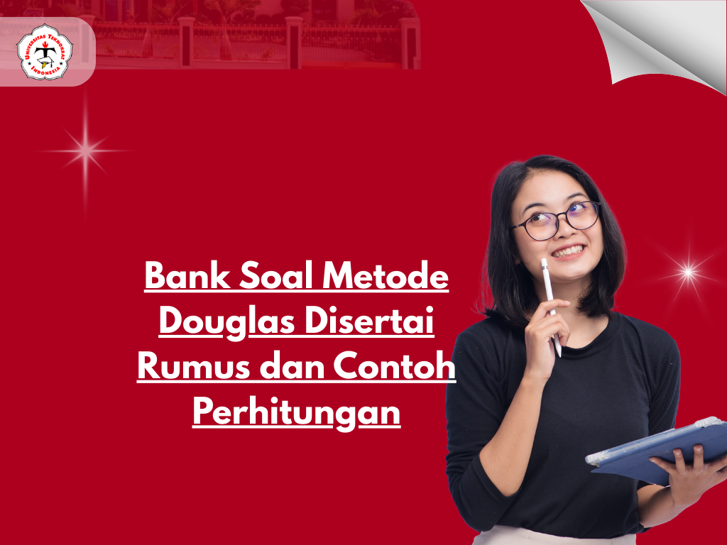 Bank Soal Metode Douglas Disertai Rumus dan Contoh Perhitungan ...