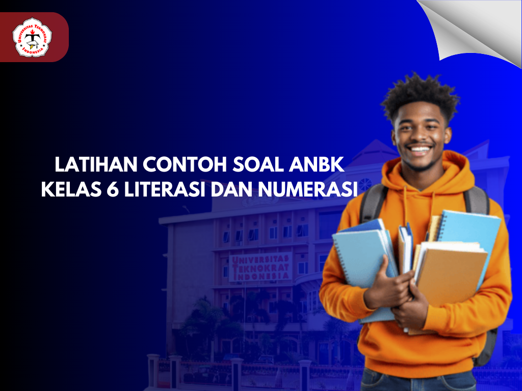 Latihan Contoh Soal ANBK Kelas 6 Literasi dan Numerasi - Sekolapedia