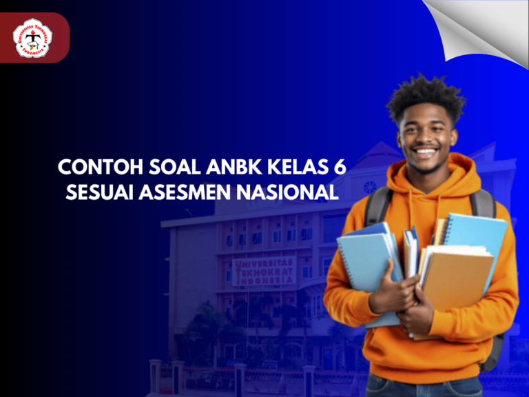 Contoh Soal ANBK Kelas 6 Sesuai Asesmen Nasional - Sekolapedia