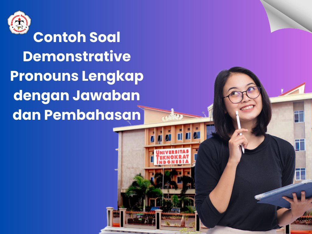 Contoh Soal Demonstrative Pronouns Lengkap dengan Jawaban dan Pembahasan - Sekolapedia