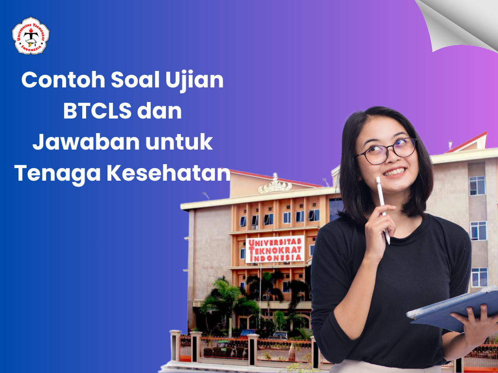 Contoh Soal Ujian BTCLS dan Jawaban untuk Tenaga Kesehatan - Sekolapedia