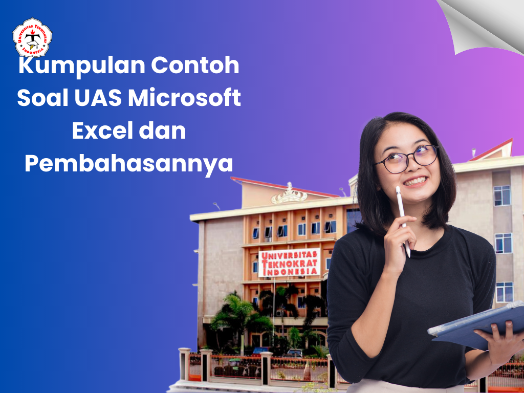 Kumpulan Contoh Soal UAS Microsoft Excel dan Pembahasannya – Sekolapedia