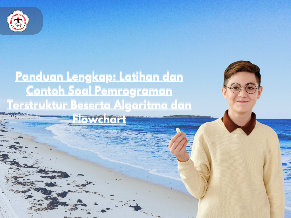 Panduan Lengkap: Latihan dan Contoh Soal Pemrograman Terstruktur ...