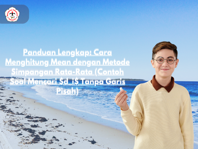 Panduan Lengkap: Cara Menghitung Mean dengan Metode Simpangan Rata-Rata ...