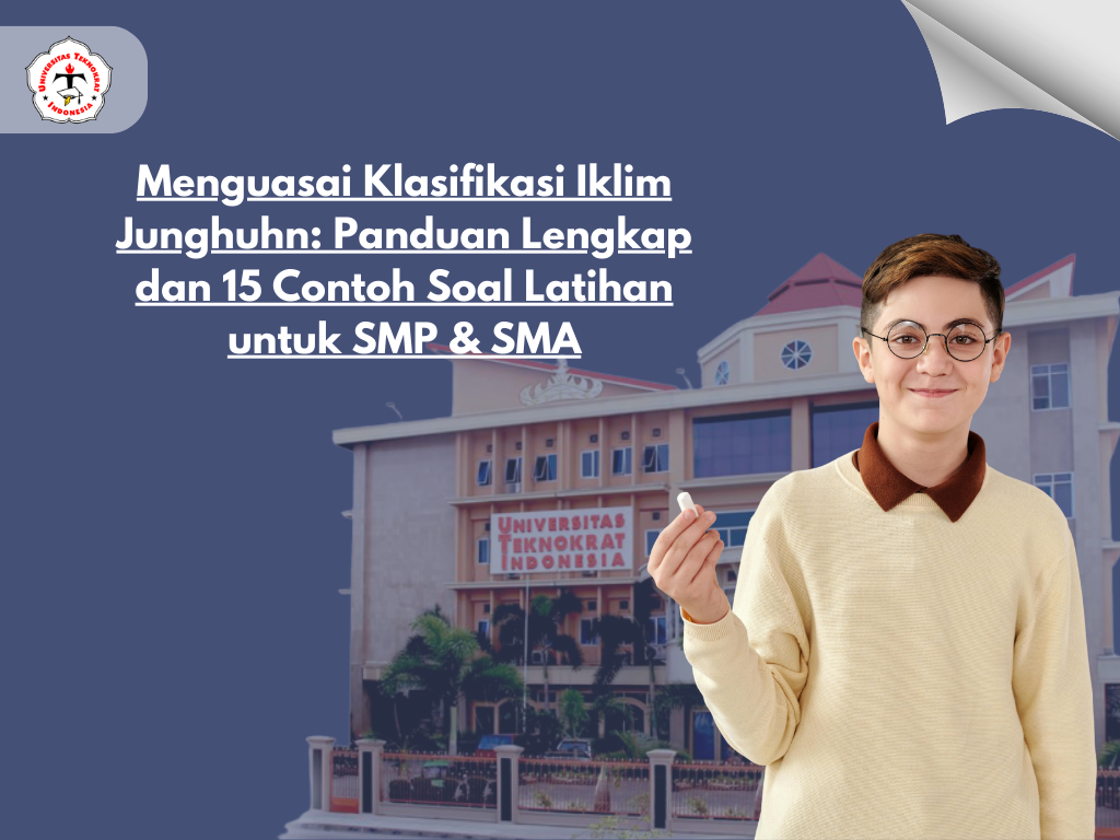 Menguasai Klasifikasi Iklim Junghuhn: Panduan Lengkap dan 15 Contoh ...
