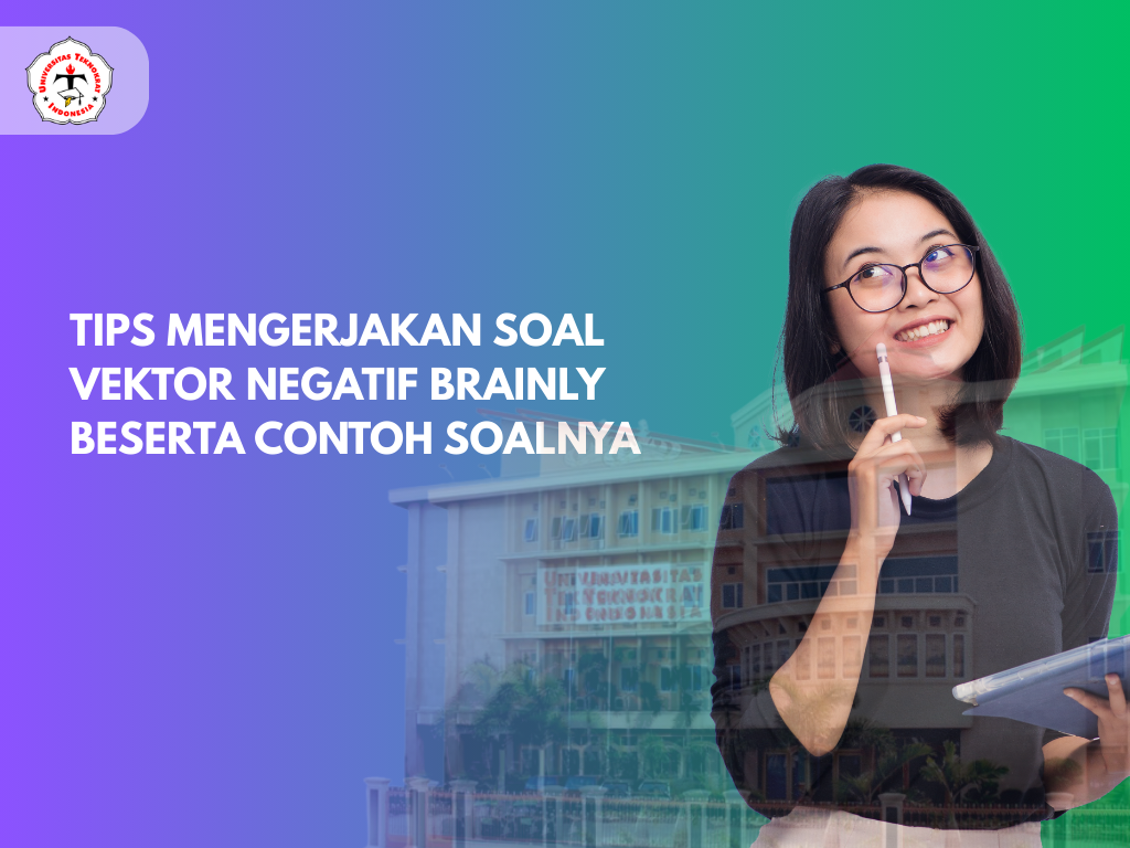 Contoh Soal Vektor Negatif Brainly Terbaru untuk Persiapan Ujian ...