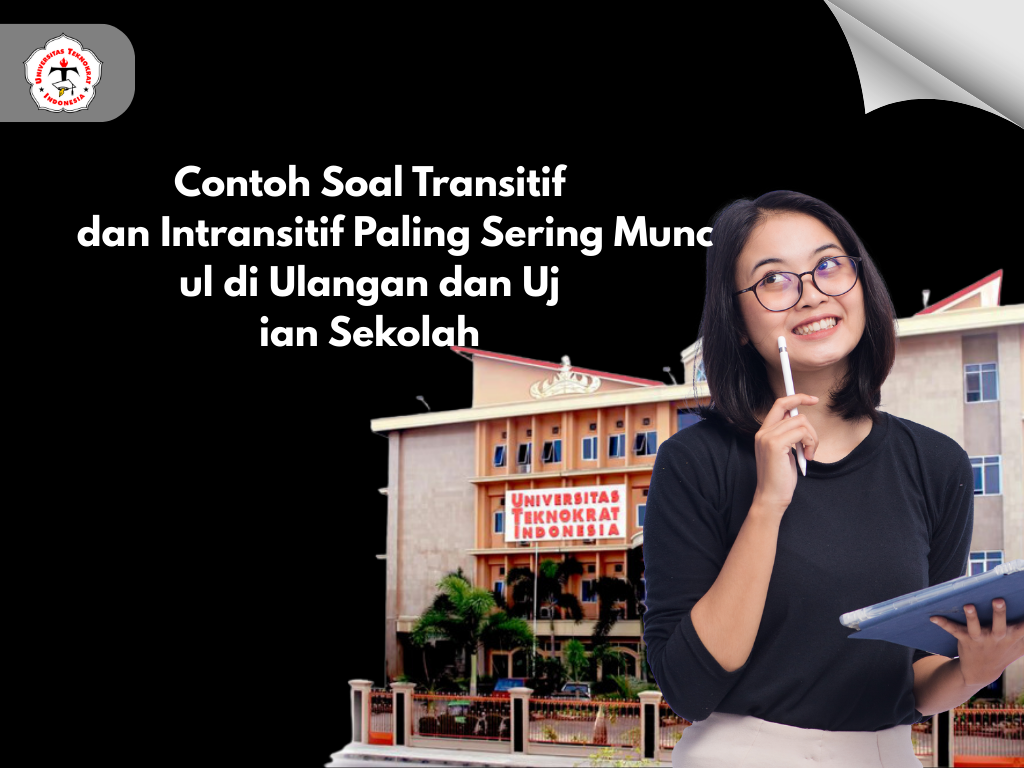 Contoh Soal Transitif dan Intransitif Paling Sering Muncul di Ulangan ...