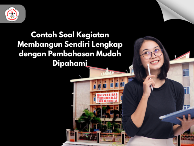 Contoh Soal Kegiatan Membangun Sendiri Lengkap dengan Pembahasan Mudah ...