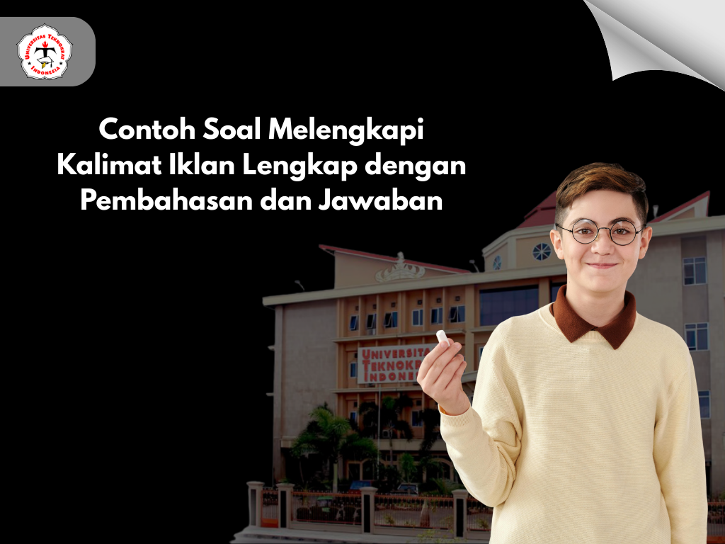 Contoh Soal Melengkapi Kalimat Iklan Lengkap dengan Pembahasan dan ...