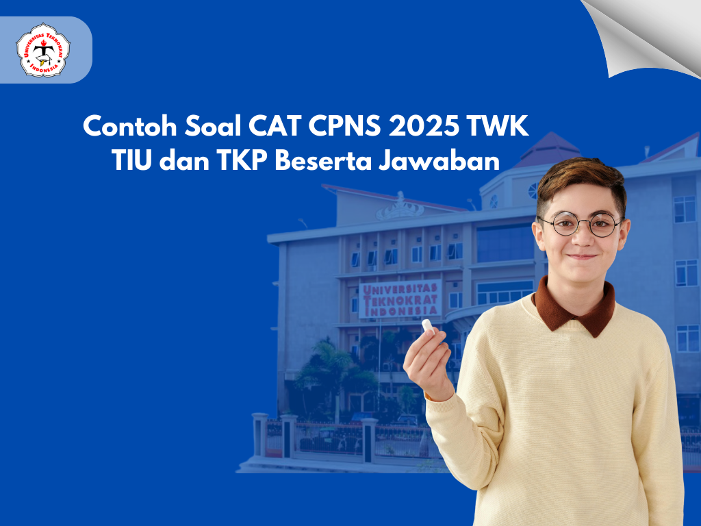 Contoh Soal CAT CPNS 2025 TWK TIU dan TKP Beserta Jawaban – Sekolapedia