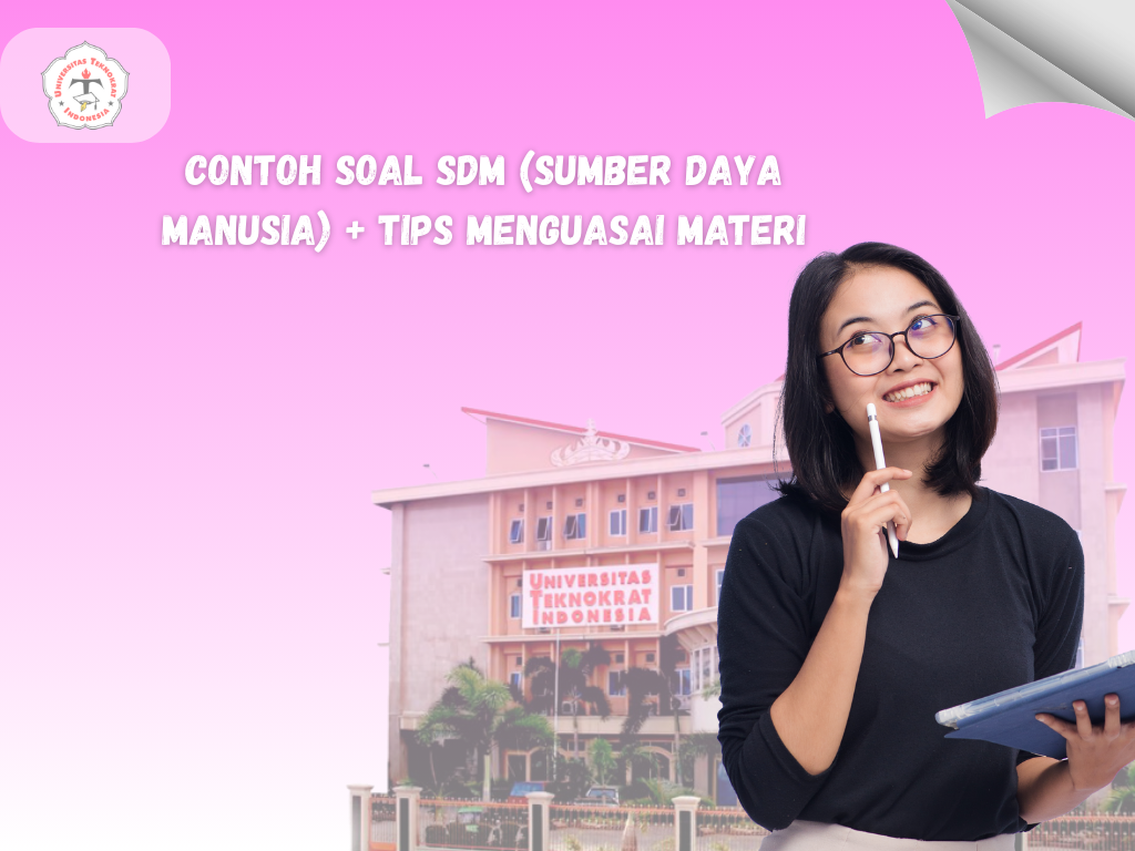 Contoh Soal SDM (Sumber Daya Manusia) + Tips Menguasai Materi – Sekolapedia